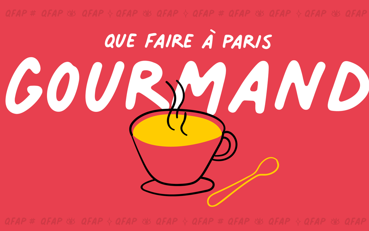 Gourmand - Que faire à Paris - Ville de Paris